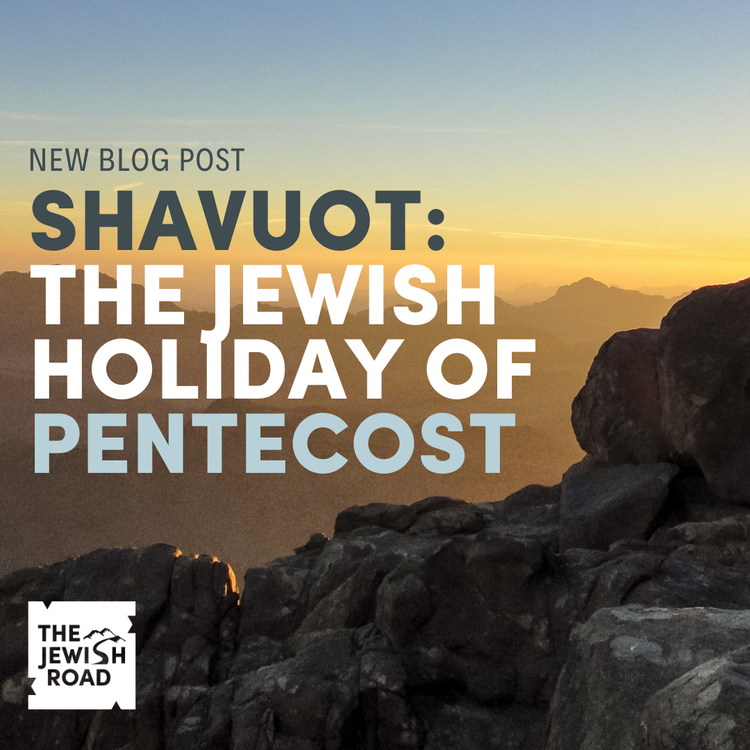Shavuot: The Jewish Holiday of Pentecost — The Jewish Road