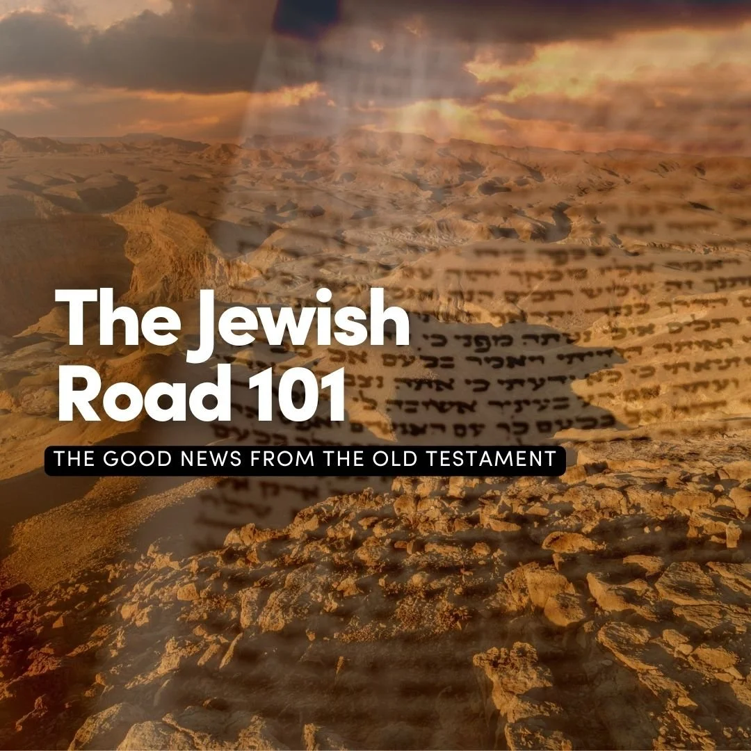 Jewish Road 101: How To Know And Share The Gospel From The Old ...