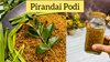 Pirandai Podi — Your Everyday Cook