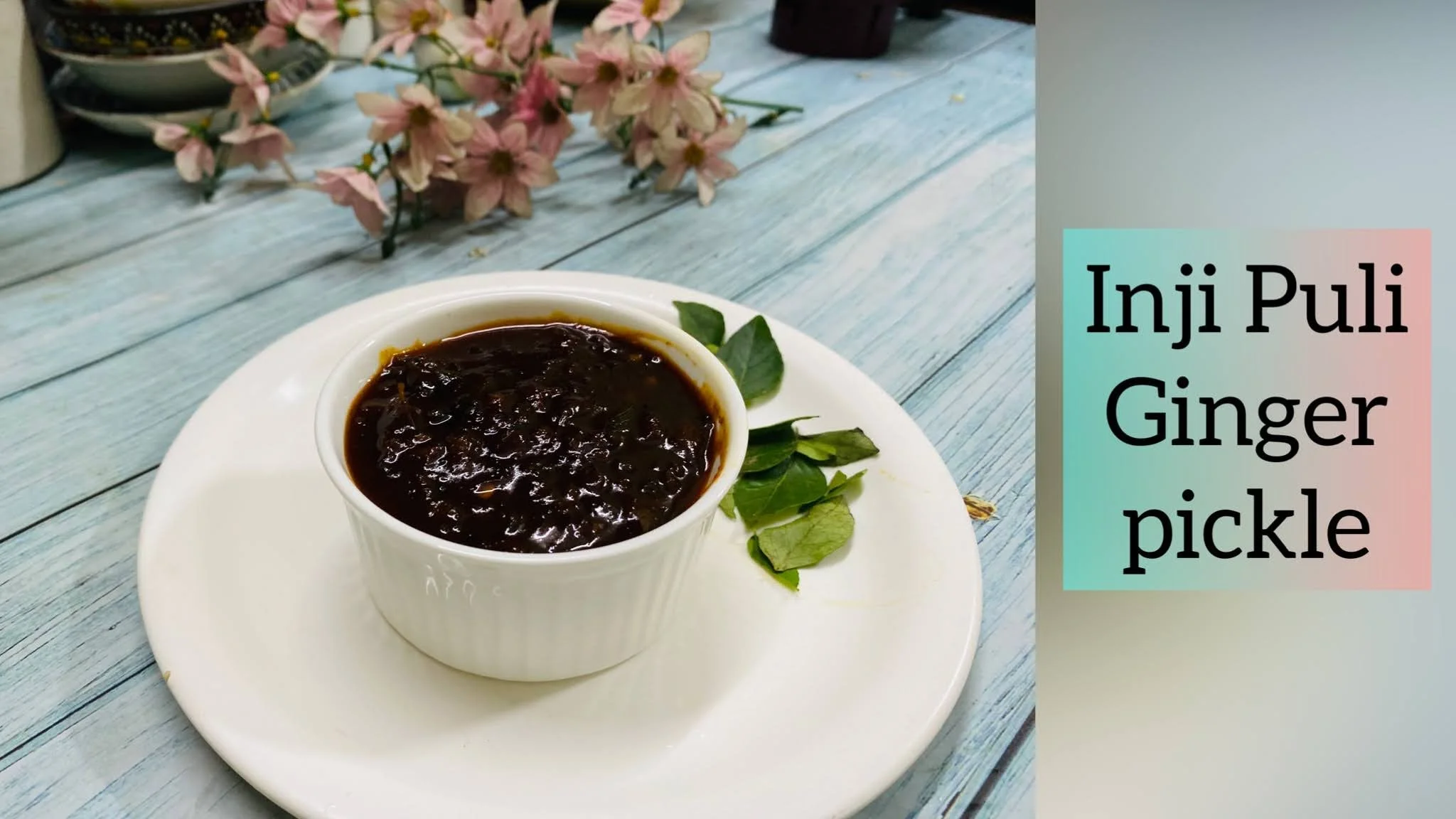 Puli Inji | Inji Puli — Your Everyday Cook