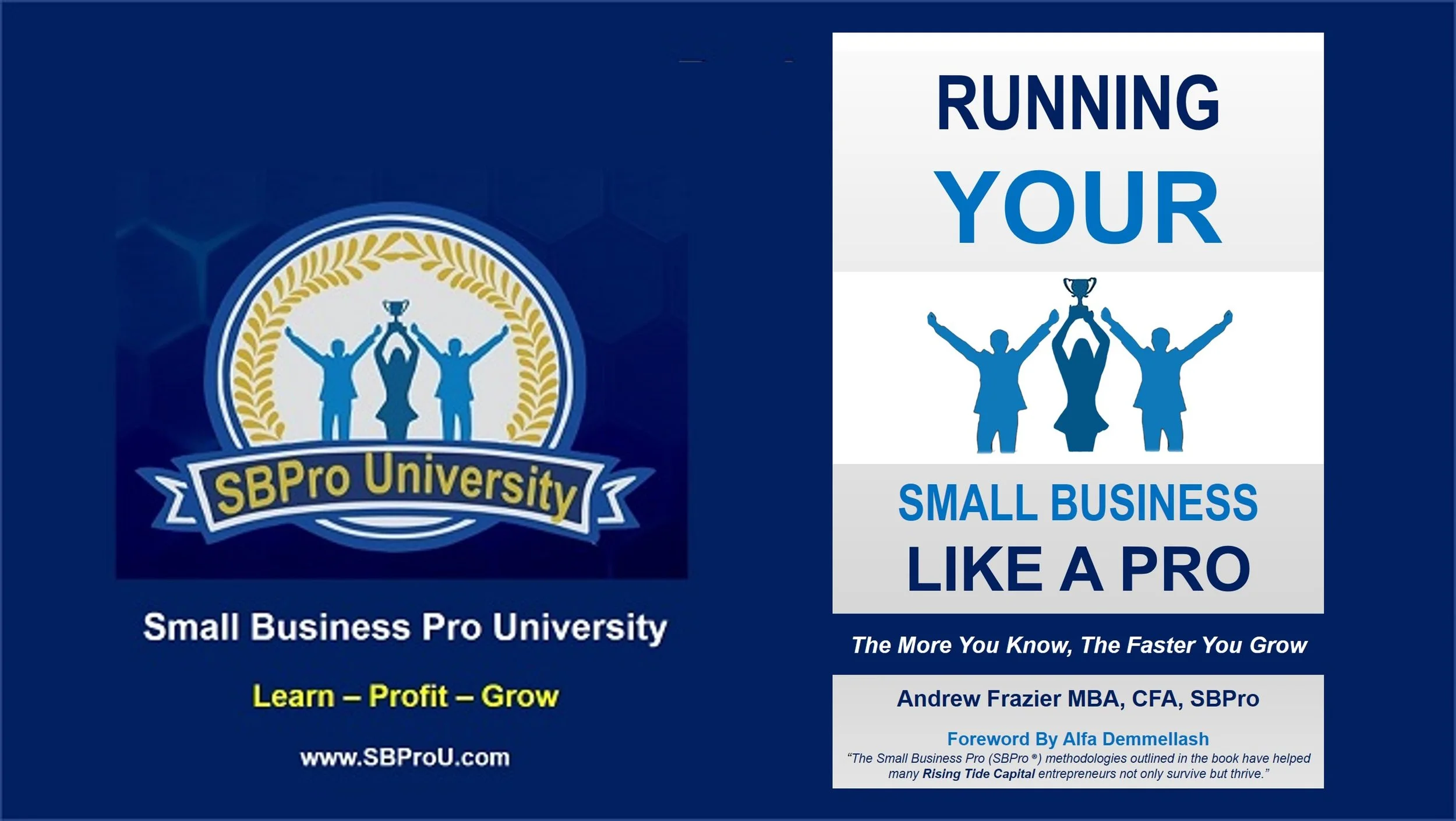 Running Your Small Business Like A Pro — Small Business Pro University