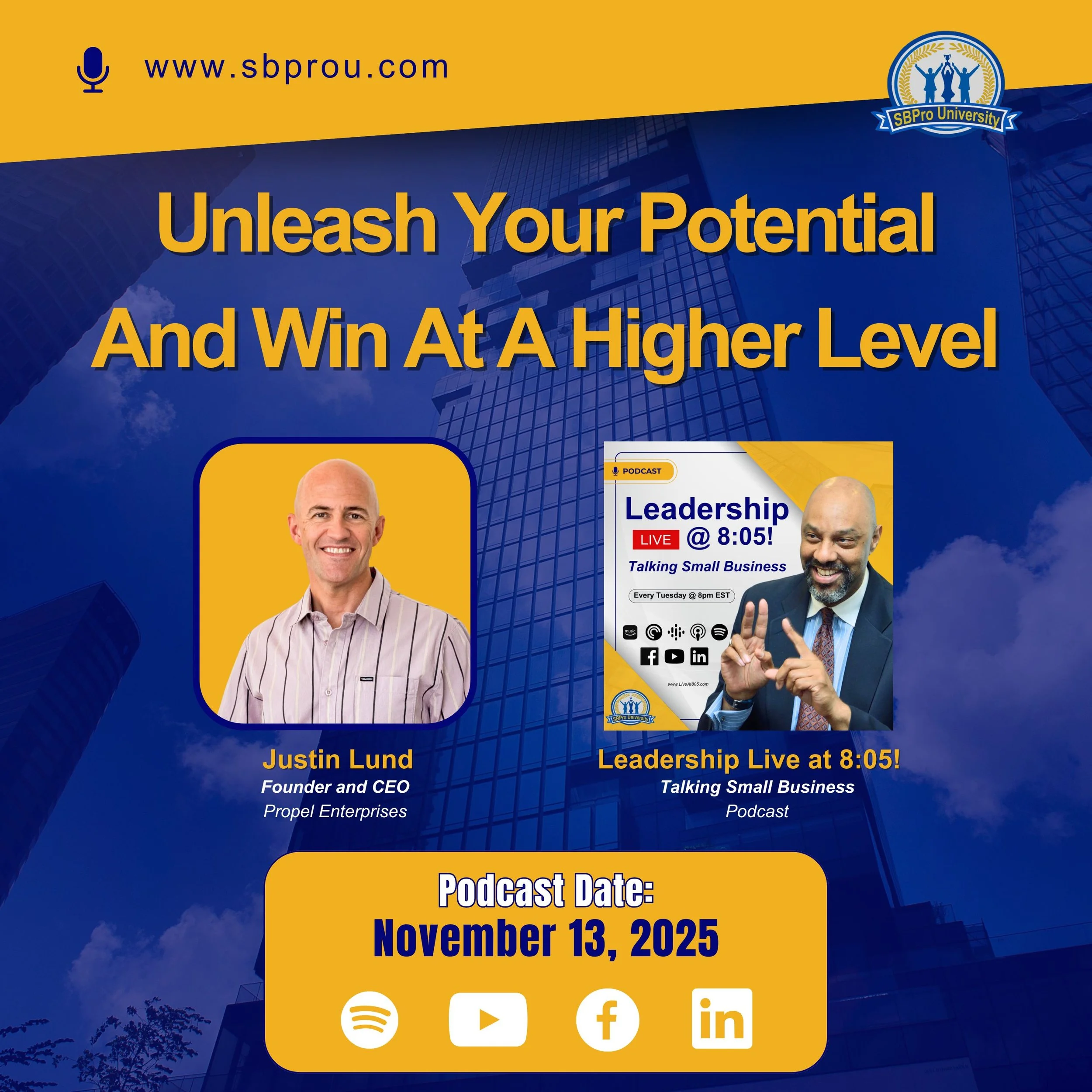 Unleash Your Potential And Win At A Higher Level with Justin Lund ...