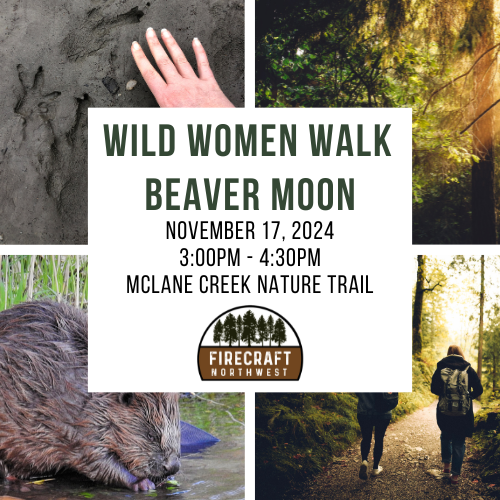 Wild Women Walk — firecraftnw.com