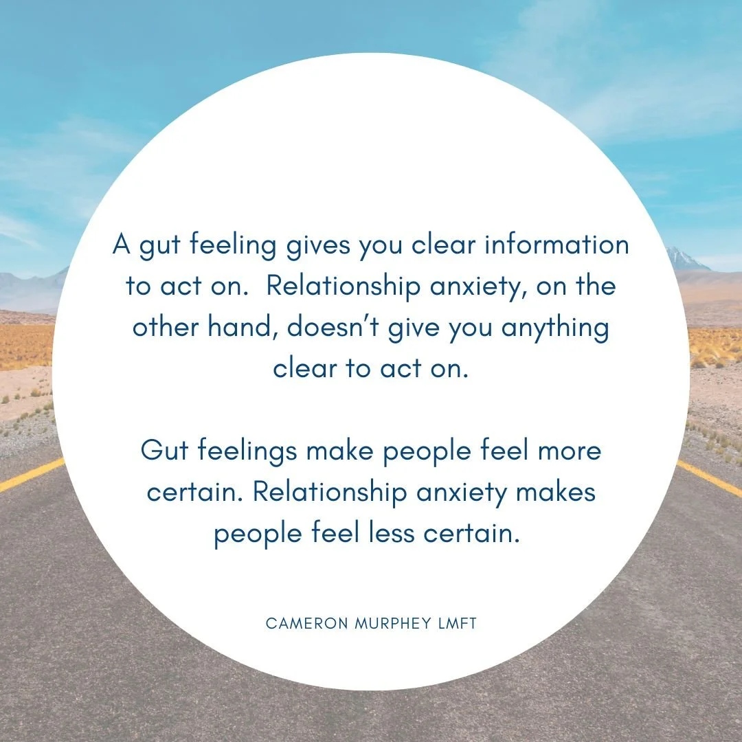 Is this Relationship Anxiety or a Gut Feeling? — Cameron Murphey LMFT ...