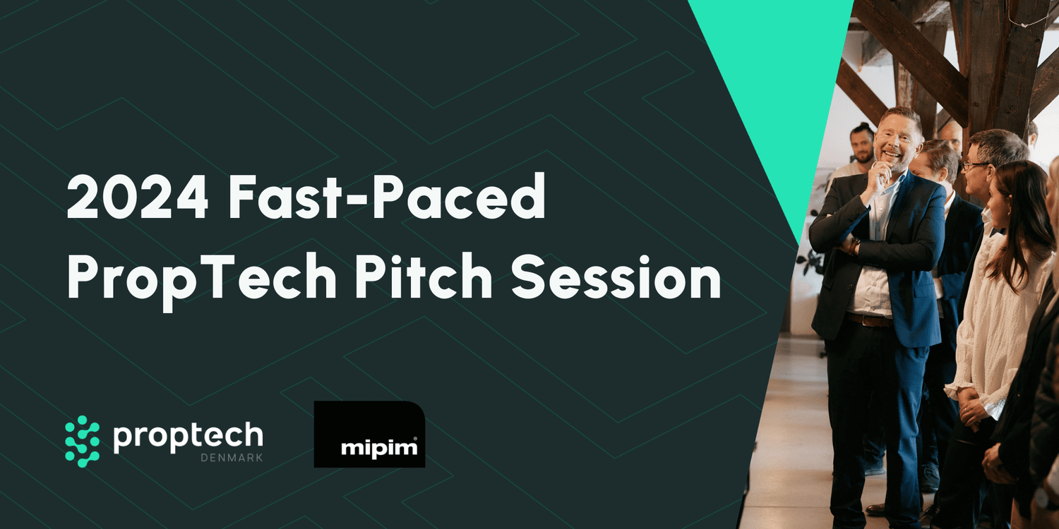 2024 MIPIM: Fast-Paced PropTech Pitch Session — PropTech Denmark