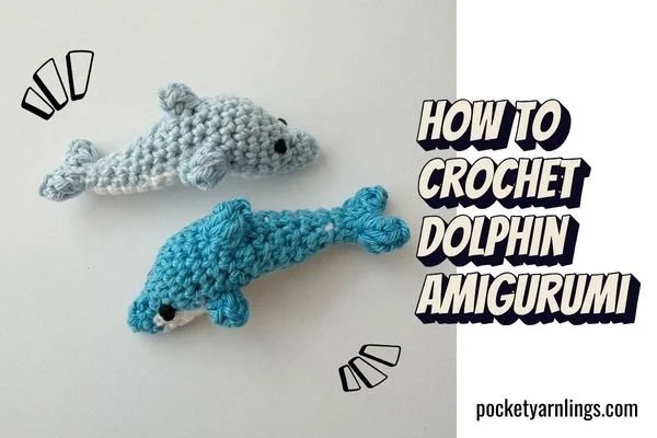 Free Dolphin Crochet Pattern — Pocket Yarnlings — Pocket Yarnlings