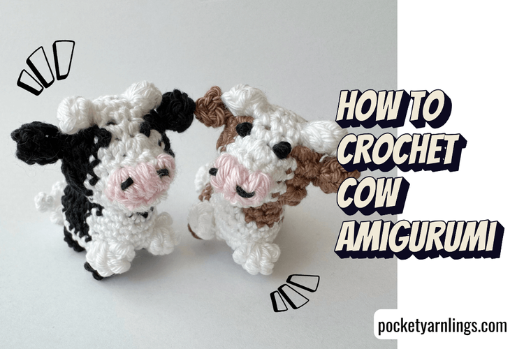 Free Crochet Cow Amigurumi Pattern — Pocket Yarnlings — Pocket Yarnlings