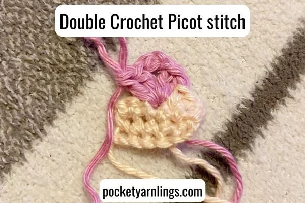 8 Basic Tips on How to Crochet a Picot Stitch — Pocket Yarnlings ...