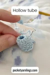 How to Crochet a Tube in 10 different useful styles — Pocket Yarnlings ...
