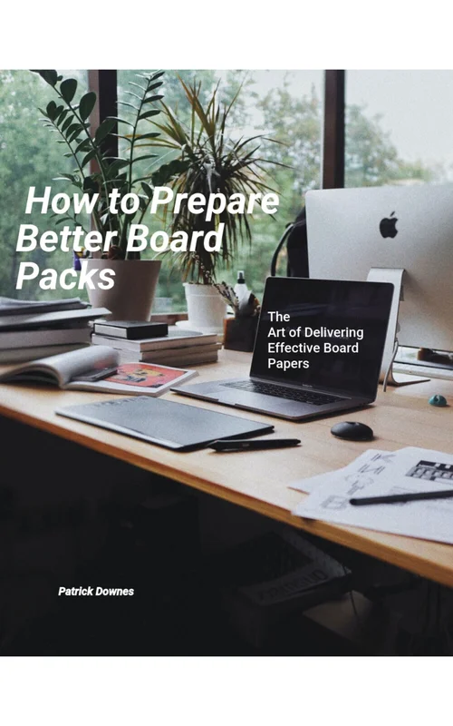 The Boardroom Revolution — Lionheart Consultants