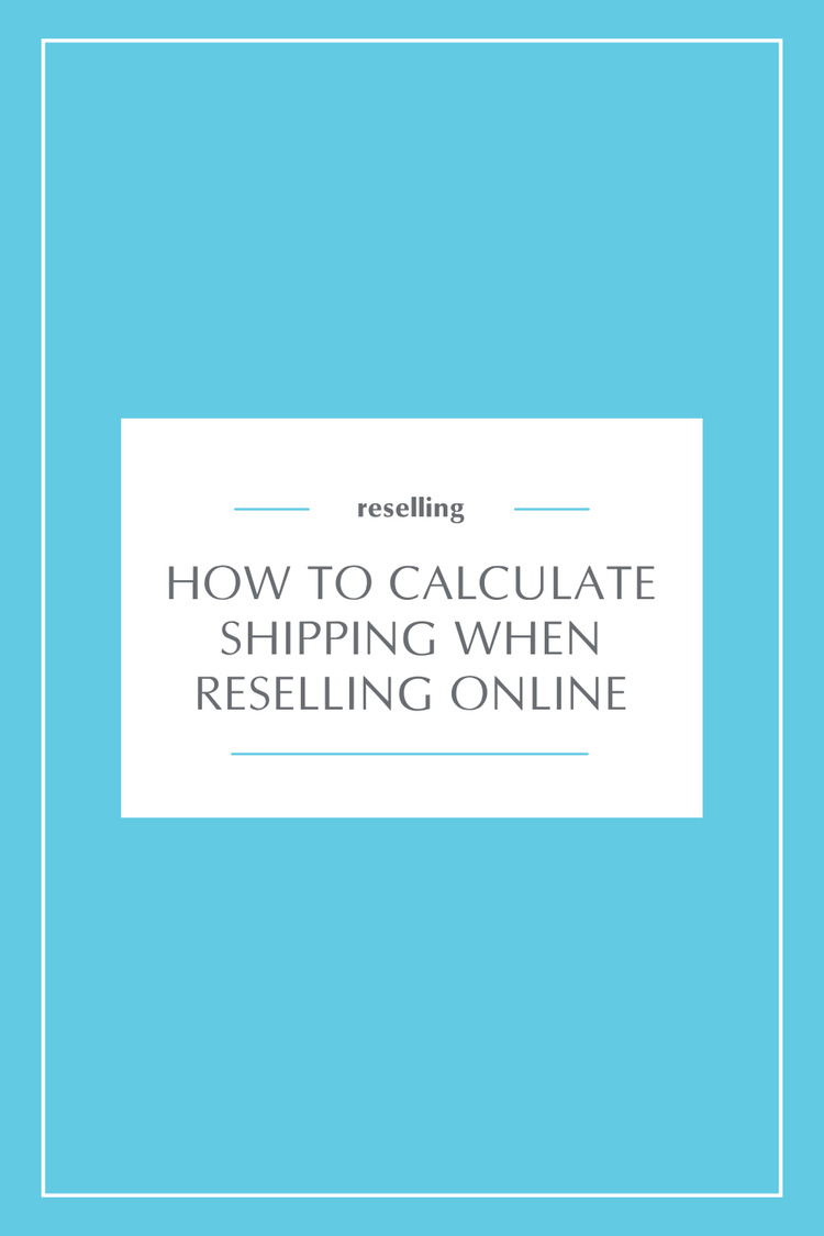 How to Calculate Shipping when Reselling Online — Home