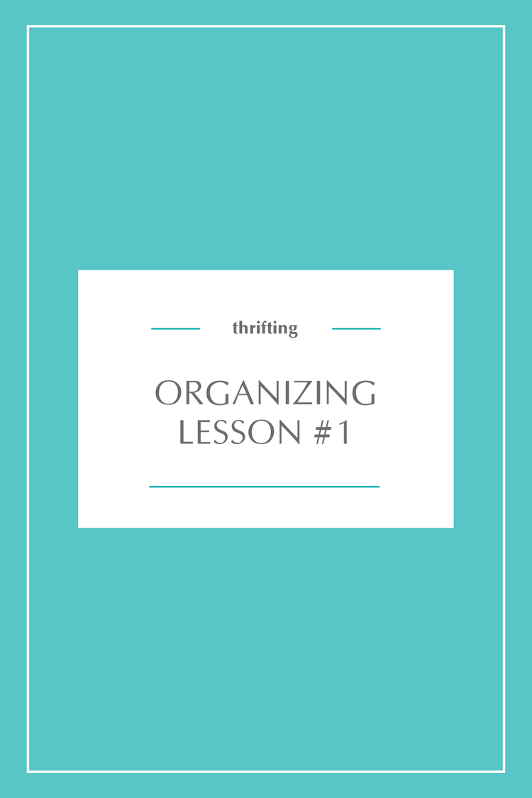 Organizing Lesson #1 — Home