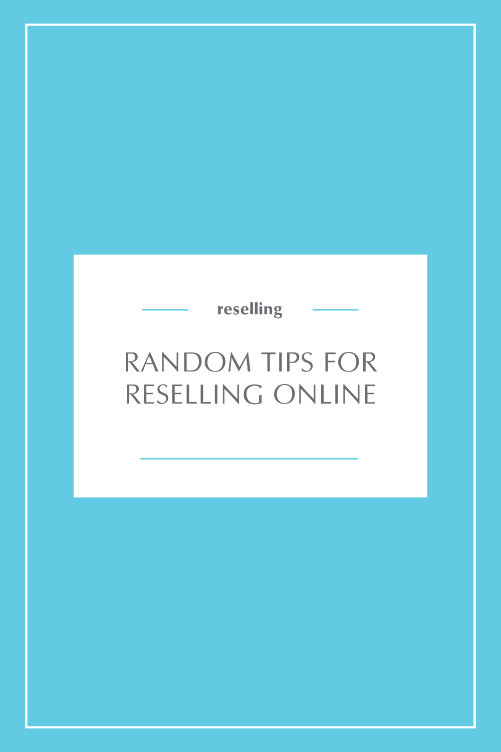 Random Tips for Reselling Online — Home