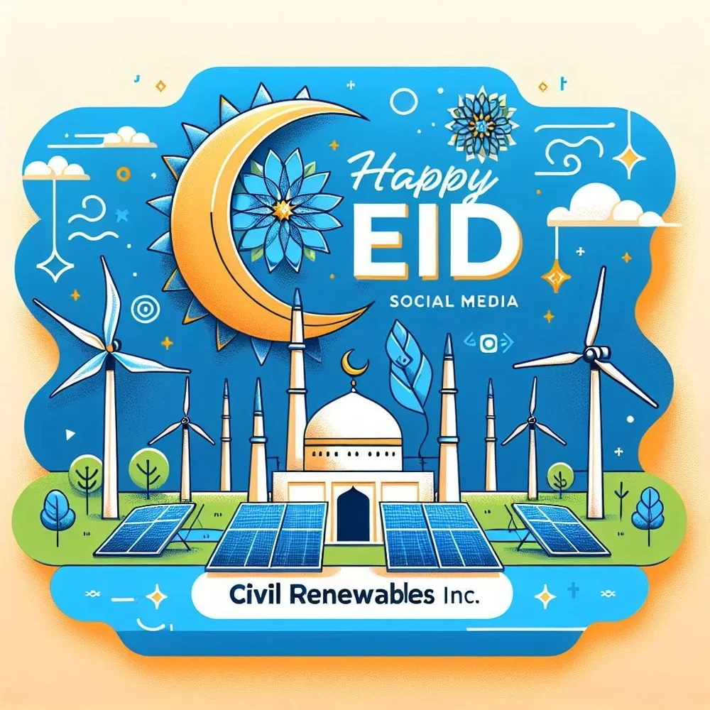 Happy Eid El-Fitr 1446H — Civil Renewables, Inc.