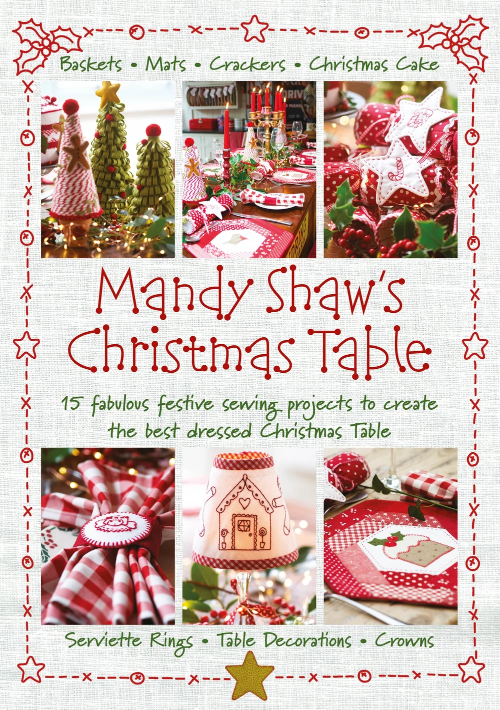 Mandy Shaw's Red and White Christmas Book — Dandelion Designs by Mandy Shaw
