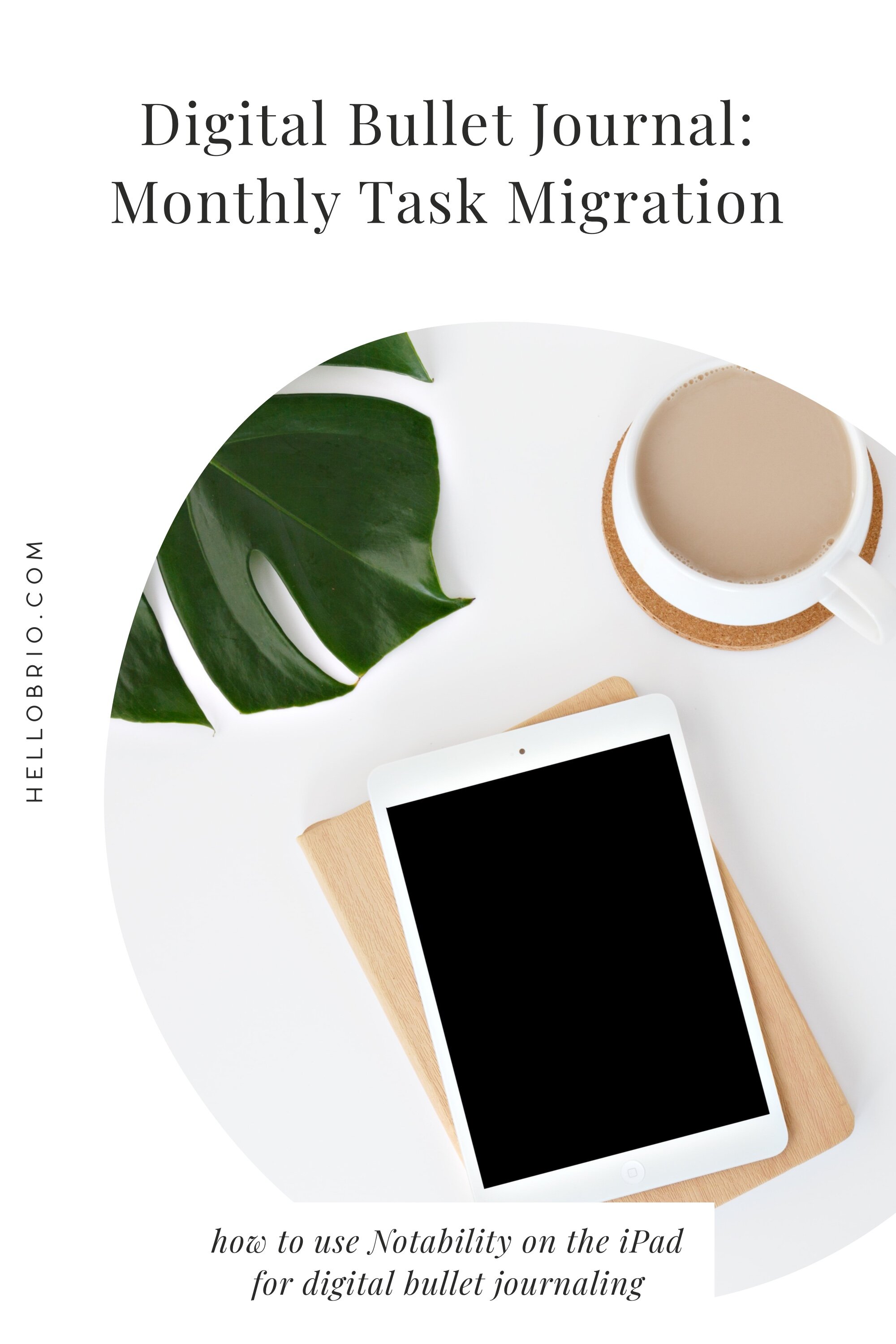Monthly Digital Bullet Journal Review in Notability — Hello Brio