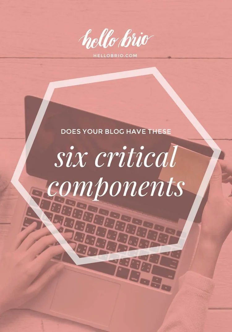 6 Must-Have Blog Components — Hello Brio
