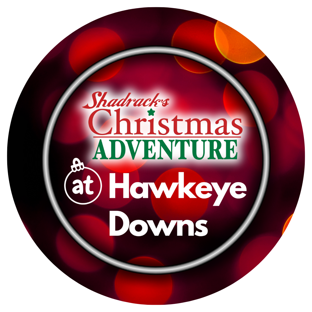 Shadrack's Christmas Adventure | Cedar Rapids, Iowa | Hawkeye Downs ...