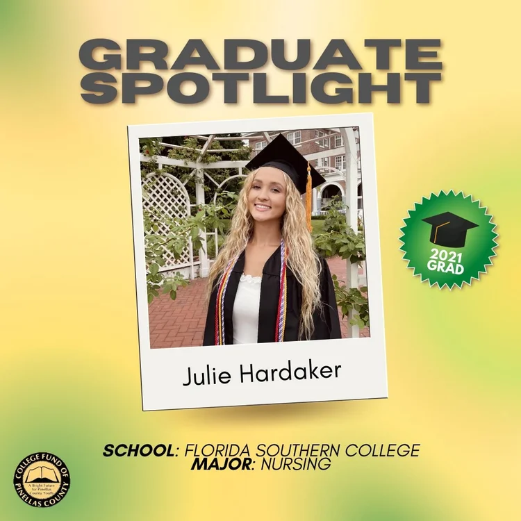 2021 Graduate Spolight: Julie Hardaker — College Fund of Pinellas ...