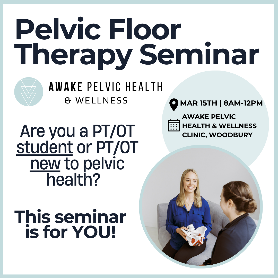 Events — Awake Pelvic Health & Wellness