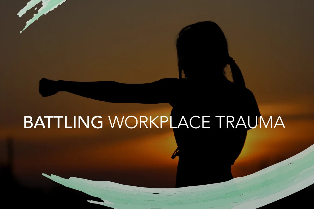 Battling Workplace Trauma — Grow Dialogue
