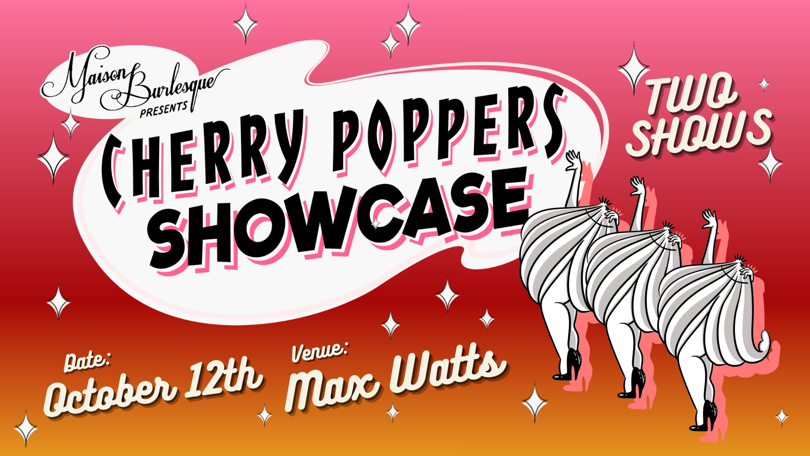 The Cherry Poppers Showcase - October — Maison Burlesque