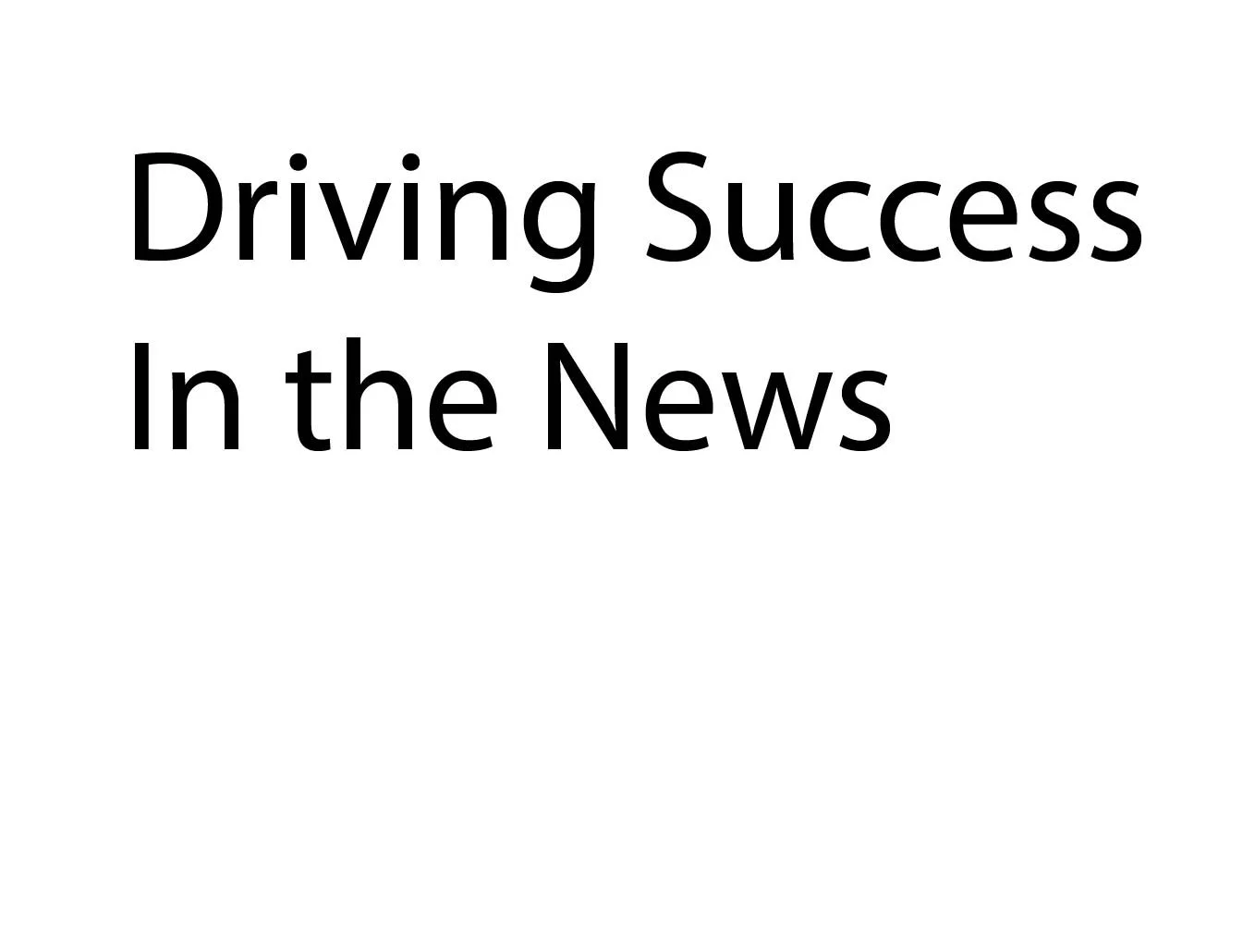 Driving Success
