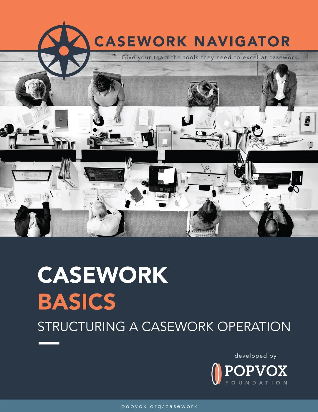 Structuring a Casework Operation — POPVOX Foundation