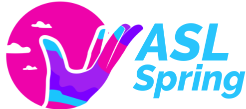 ASL Spring | American Sign Language Lessons and Mentoring