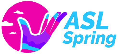 ASL Spring | American Sign Language Lessons and Mentoring