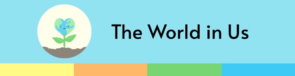 Art as a Medium for Cultural Expression — The World in Us