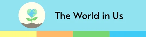 Art as a Medium for Cultural Expression — The World in Us