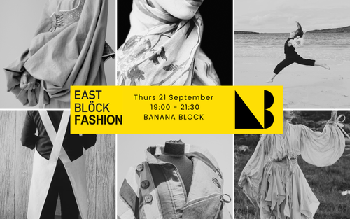East Block Fashion — Linen Biennale Northern Ireland