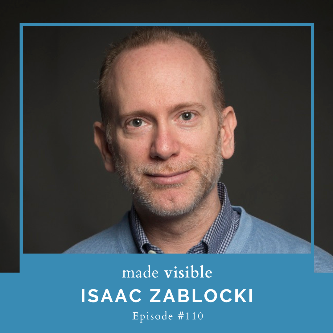 Episode #110: Isaac Zablocki — Made Visible Stories