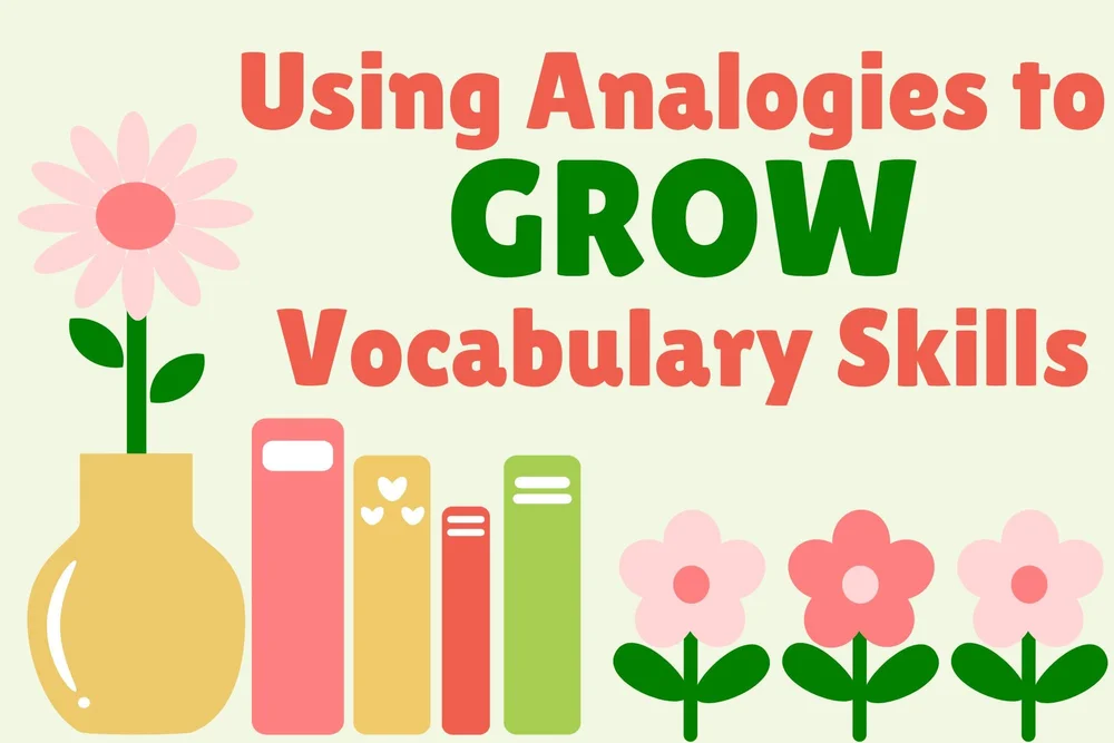 Using Analogies to Grow Vocabulary Skills — High School Speech Therapy