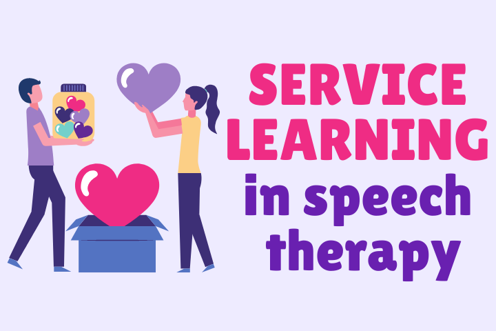 Service Learning In Speech Therapy — High School Speech Therapy