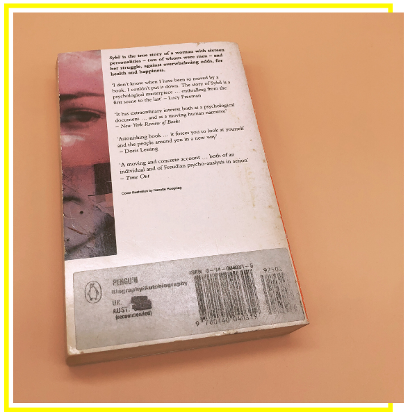 Exploring Sybil, Multiple Personality, Hypnosis, and the True Story ...