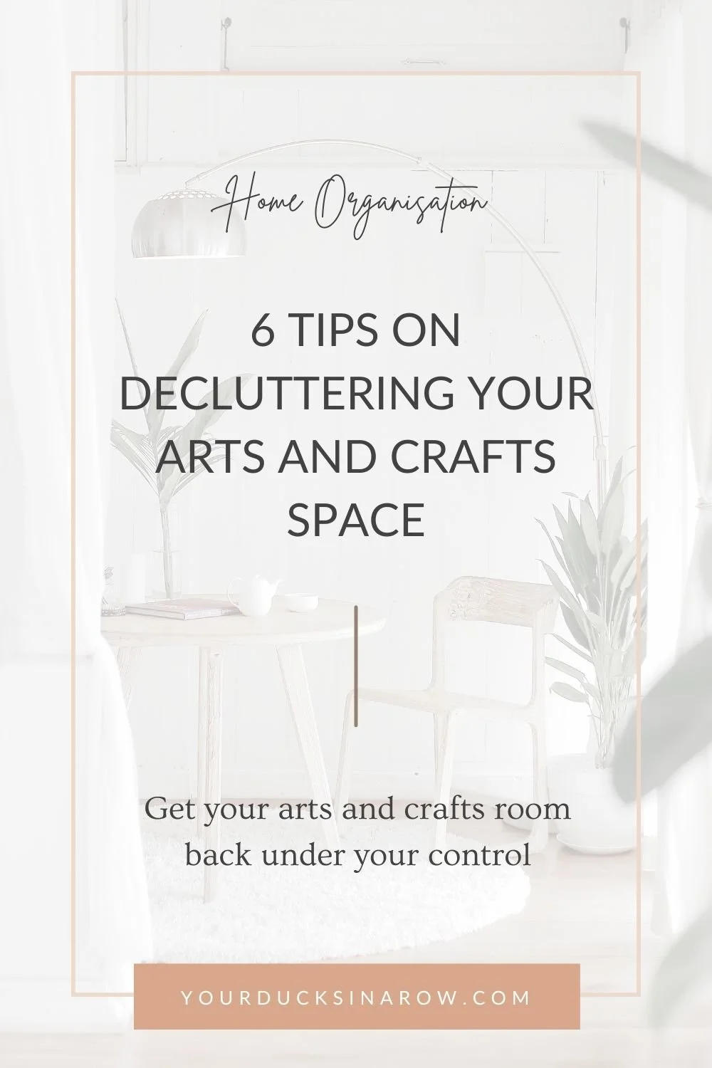 6 Tips on Decluttering Your Arts and Crafts Space