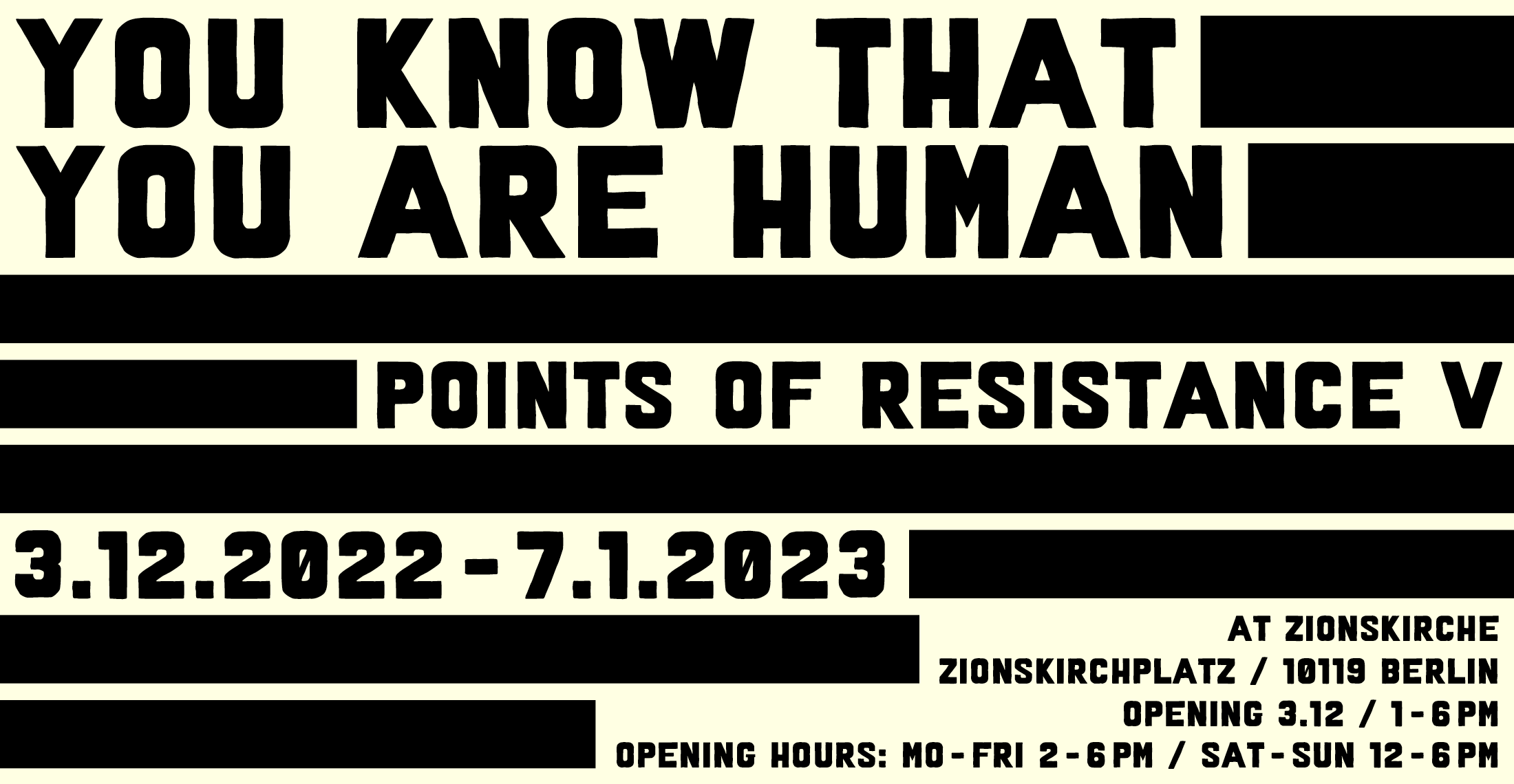 POINTS OF RESISTANCE V - YOU KNOW THAT YOU ARE HUMAN — Point of Resistance