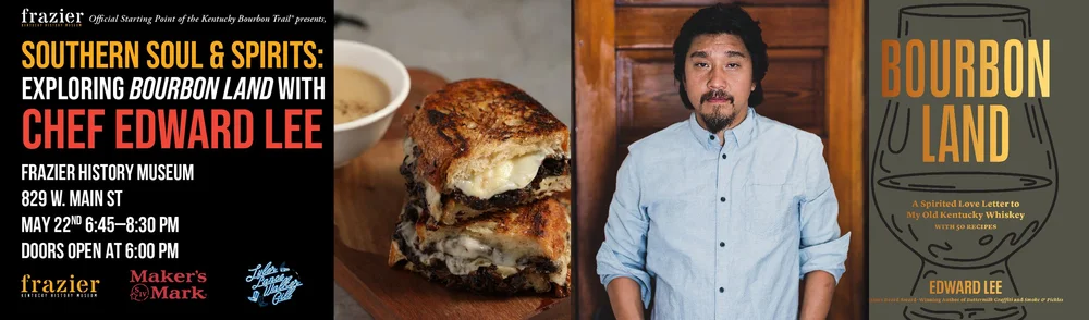 Southern Soul & Spirits: Exploring Bourbon Land with Chef Edward Lee ...
