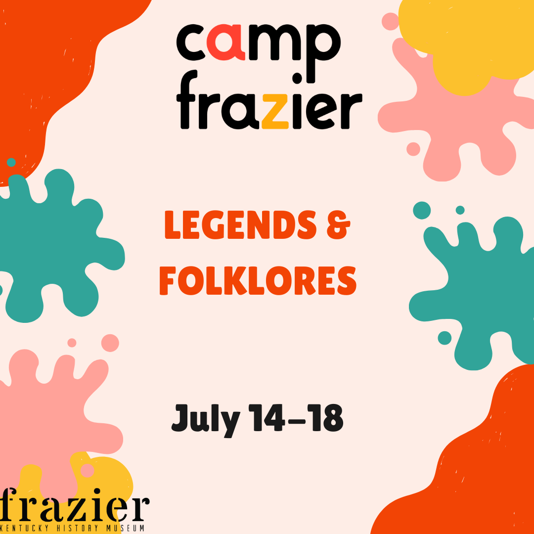 Camps for Children | Frazier History Museum