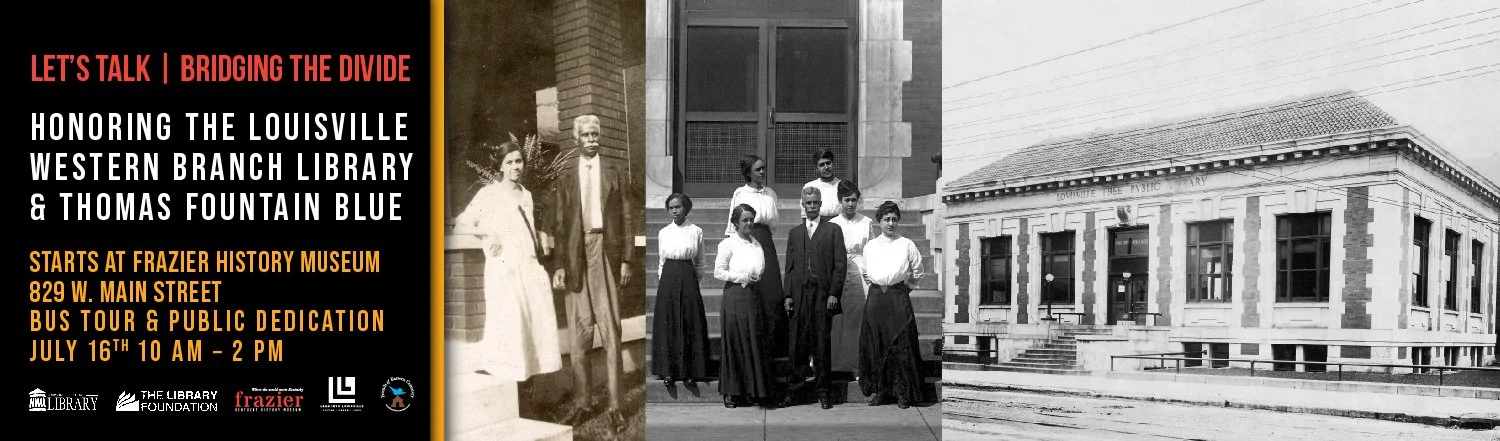 Honoring the Louisville Western Branch Library and Thomas Fountain Blue ...
