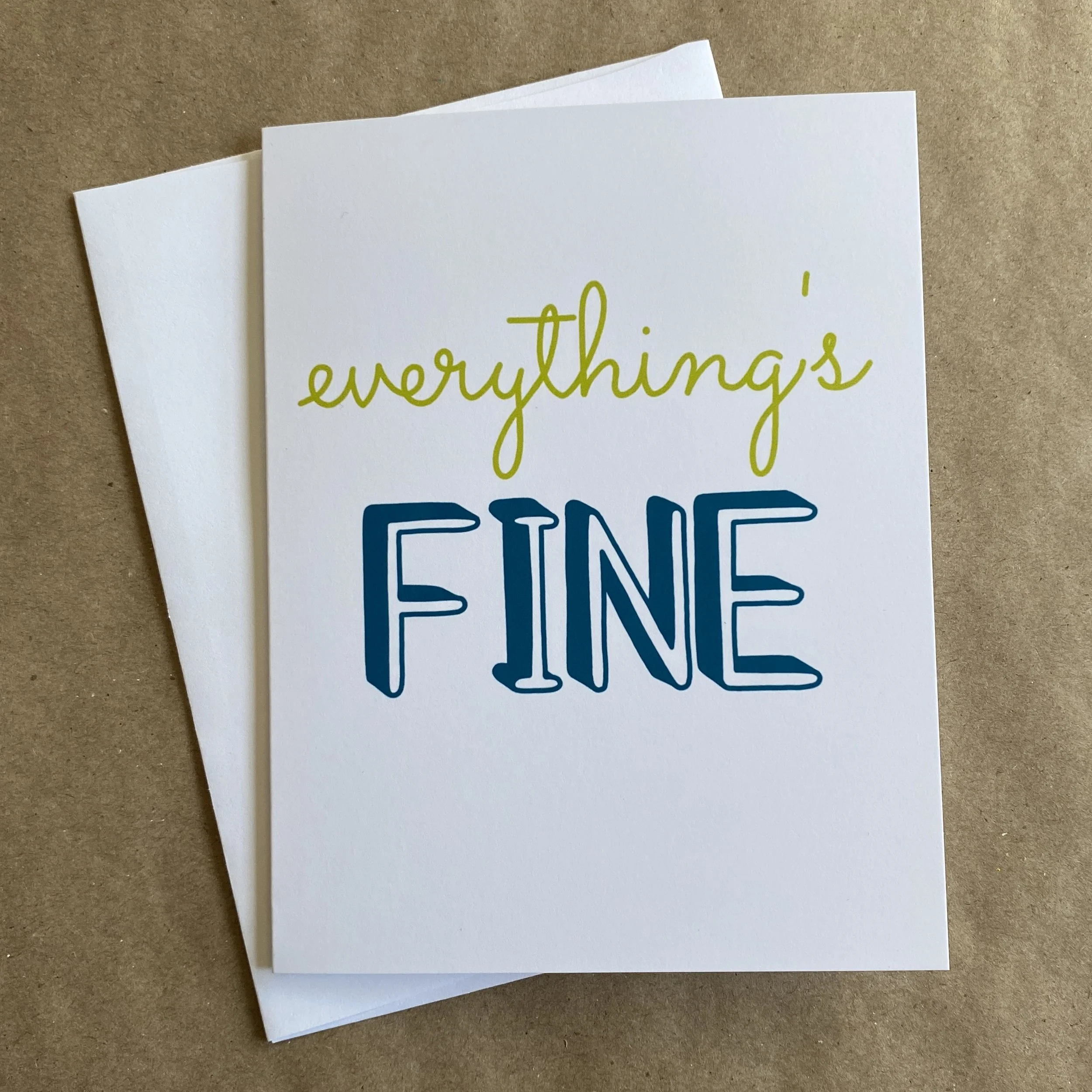 everything's fine card — AnneArchy