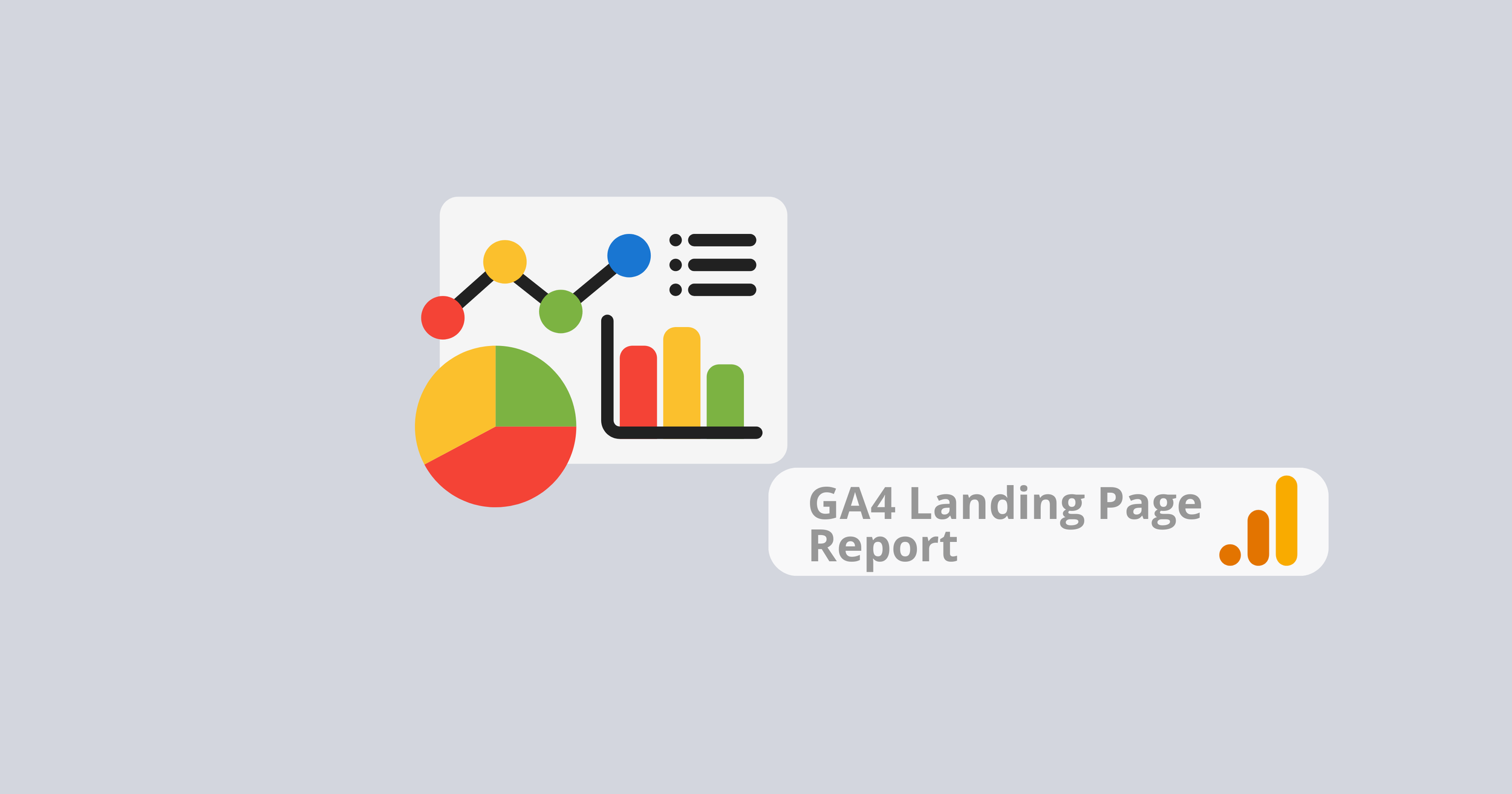 Building a GA4 Landing Page Report: A Comprehensive Guide | GA4 & Tag ...