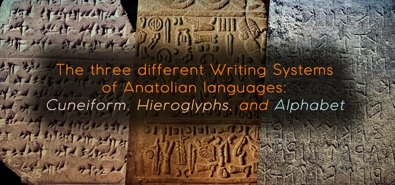 The three different Writing Systems of Ancient Anatolian languages ...