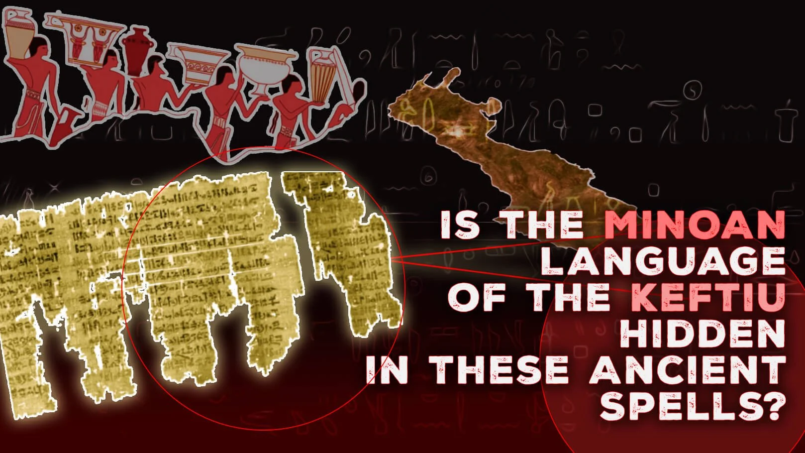 Foreign Words in Egyptian Magic Spells: Are They Minoan?