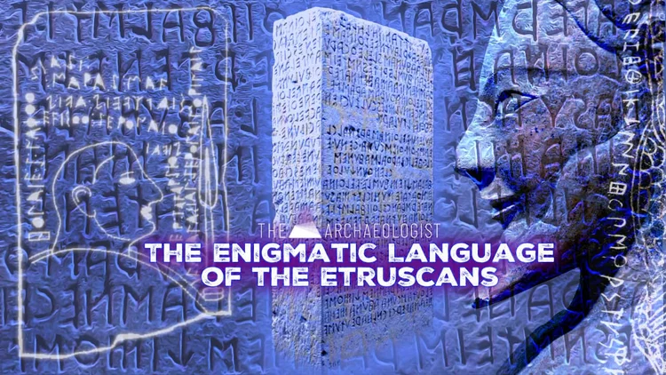 The Enigmatic Language of the Etruscans: Non-Indo-European?
