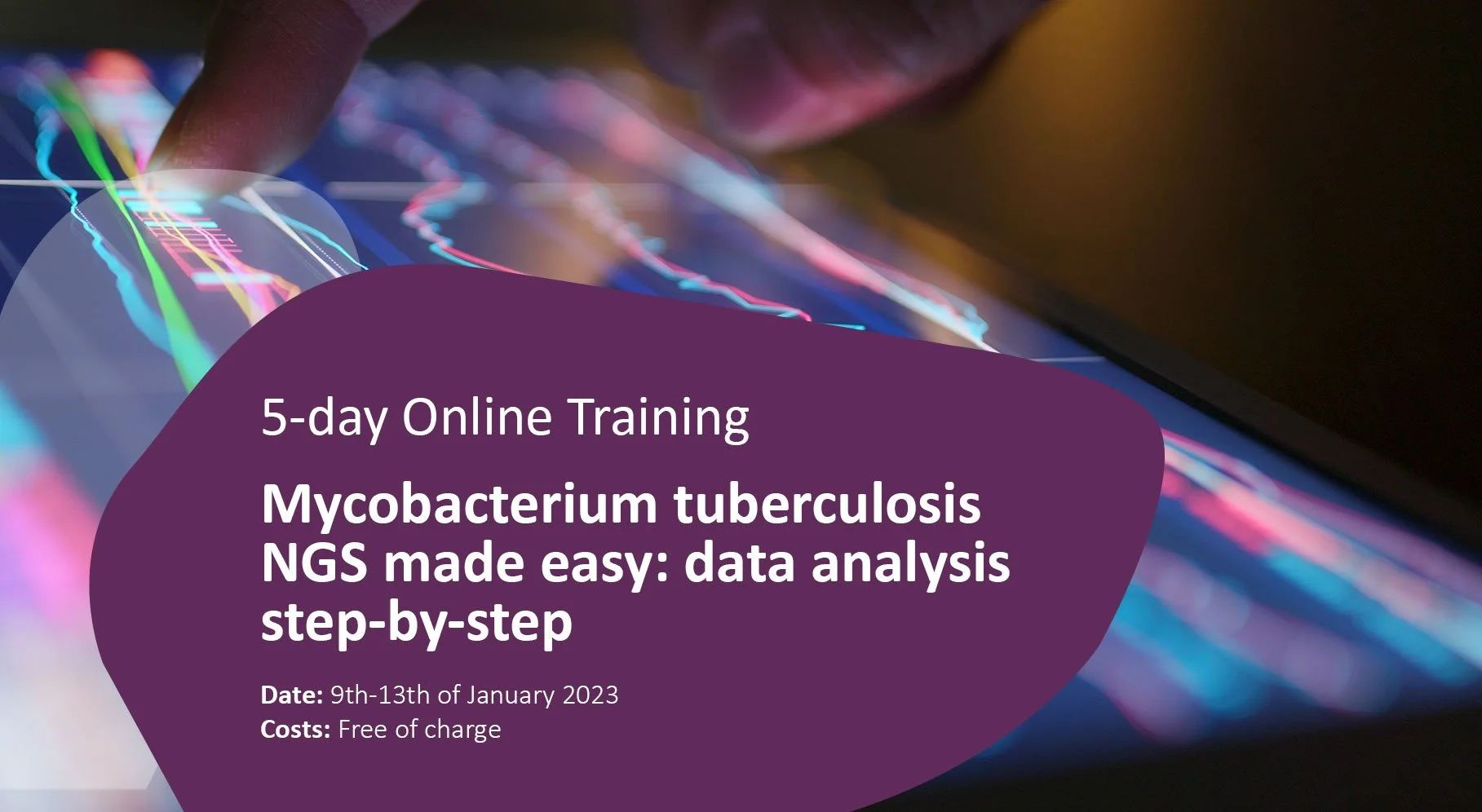Call for participants for 5-day training in NGS for TB, hosted by TB-CAPT, PanACEA and SeqTreat ...