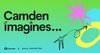 Camden Imagines — Moral Imaginations