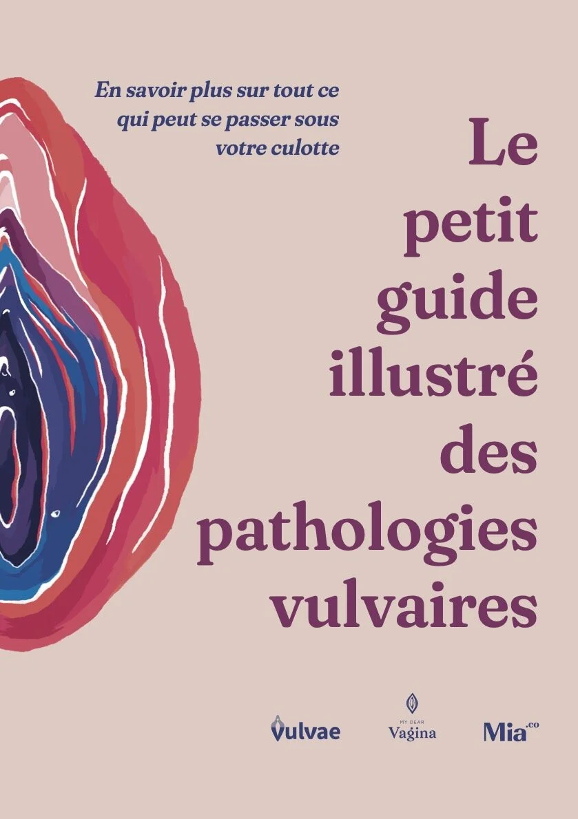 Le guide illustré des pathologies vulvaires — vulvae